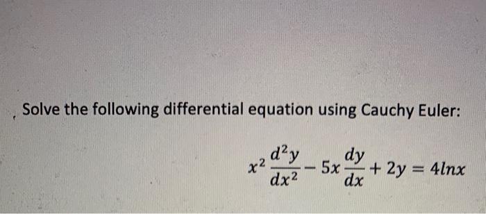Solved Solve the following differential equation using | Chegg.com
