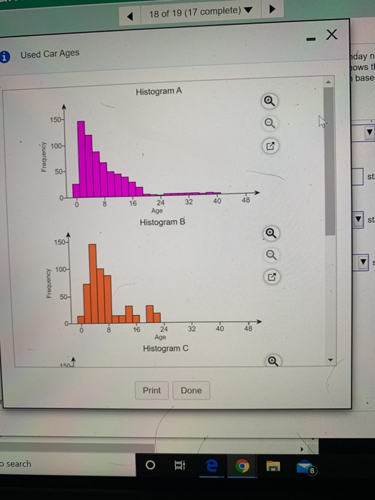 Solved One of the accompanying histograms is a histogram | Chegg.com