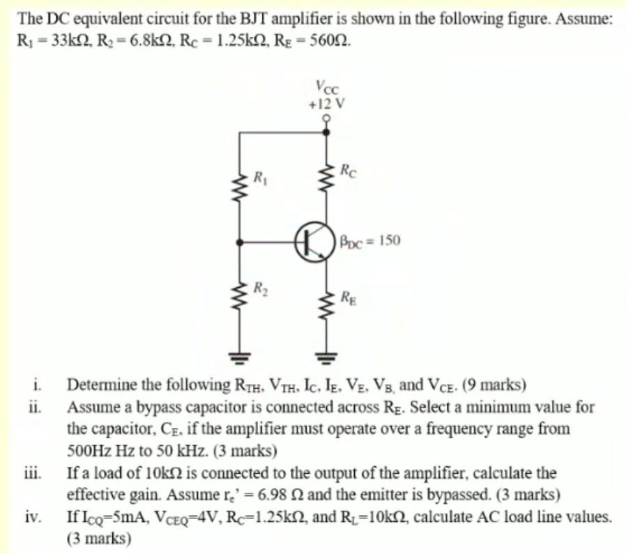 Solved The DC equivalent circuit for the BJT amplifier is | Chegg.com