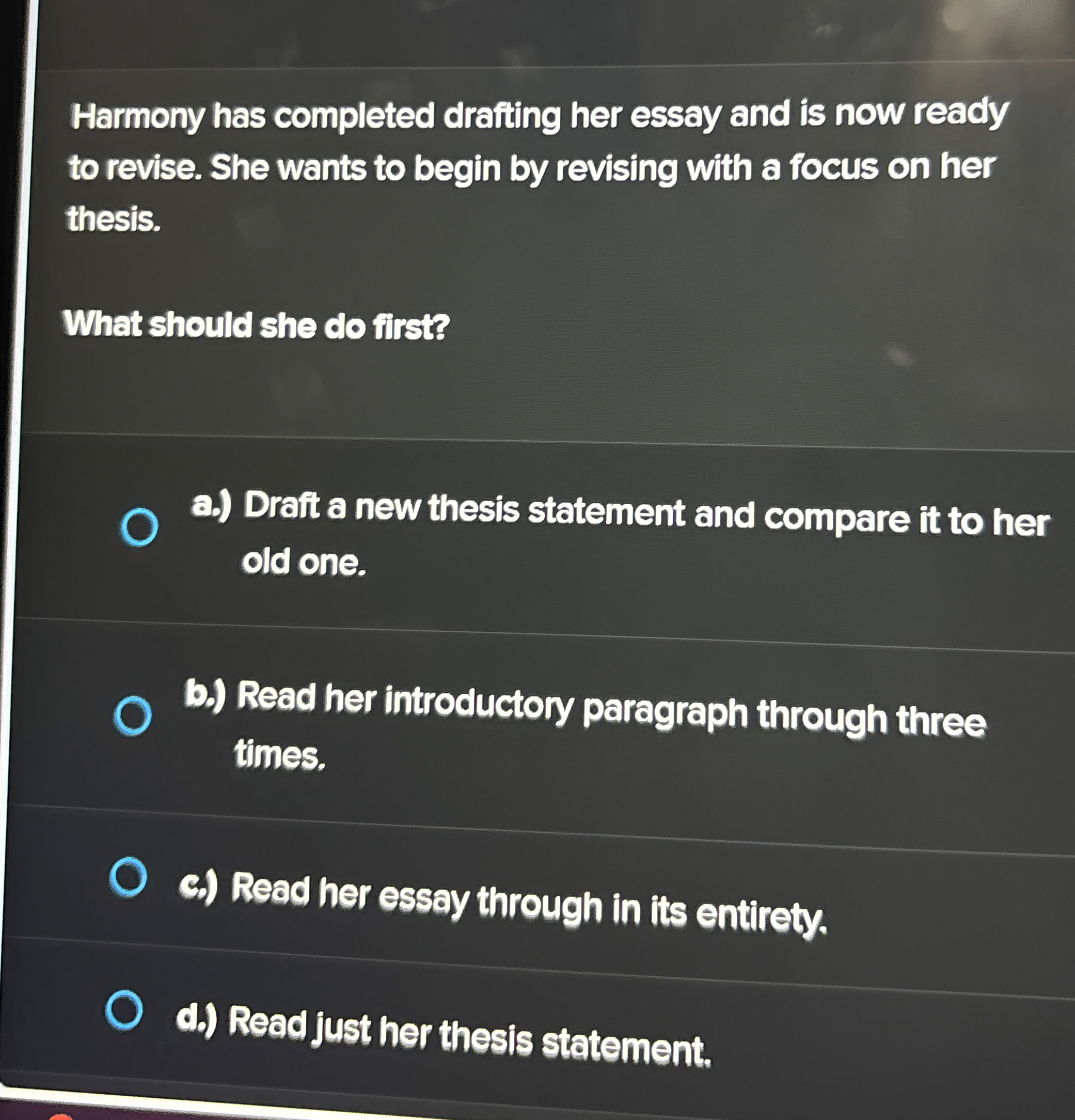 Solved Harmony has completed drafting her essay and is now | Chegg.com
