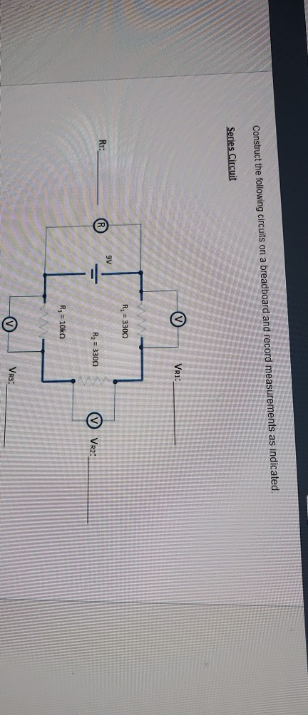 Solved Construct the following circuits on a breadboard and | Chegg.com