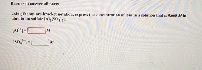 Solved Be sure to answer all parts. Using the square-bracket | Chegg.com
