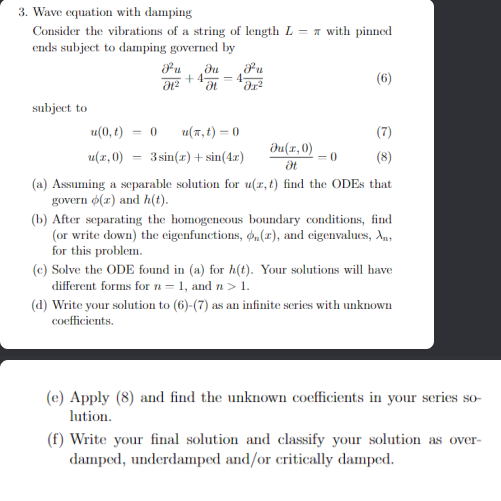Solved (e) ﻿Apply (8) ﻿and find the unknown coefficients in | Chegg.com