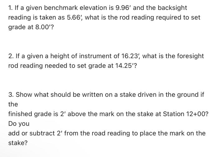 Solved 1. If a given benchmark elevation is 9.96' and the | Chegg.com
