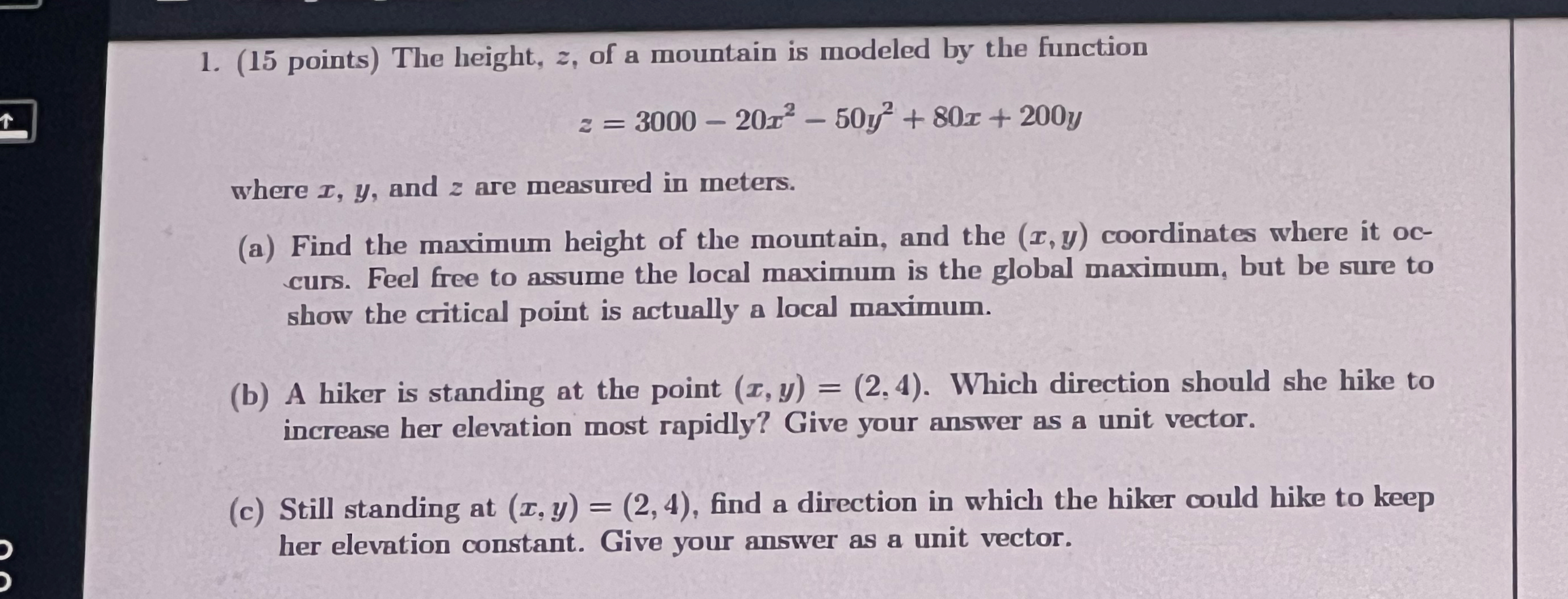 Solved (15 ﻿points) ﻿The height, z, ﻿of a mountain is | Chegg.com