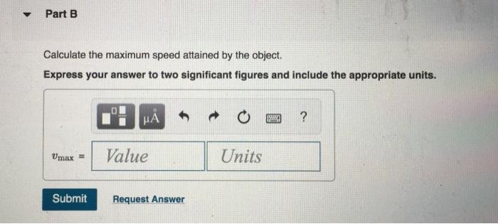 Solved An object with mass 3.0 kg is executing simple | Chegg.com