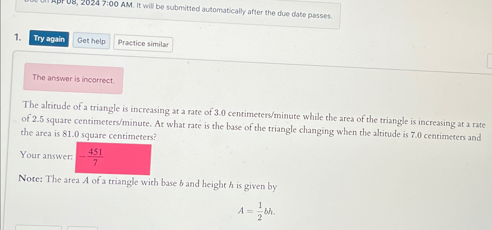 Solved The altitude of a triangle is increasing at a rate | Chegg.com