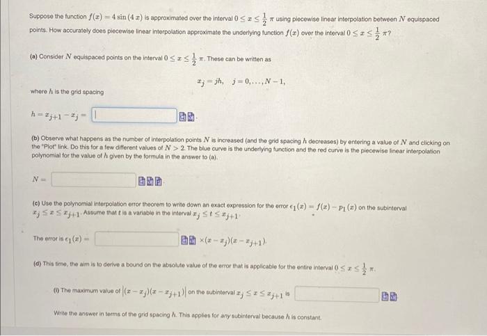 Solved Suppose the function f(x)=4sin(4x) is approximated | Chegg.com