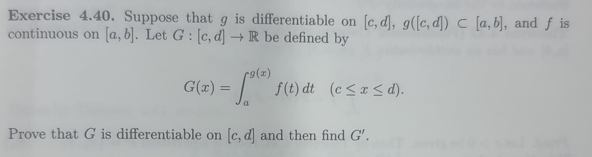Solved Exercise 4.40. Suppose that g is differentiable on | Chegg.com