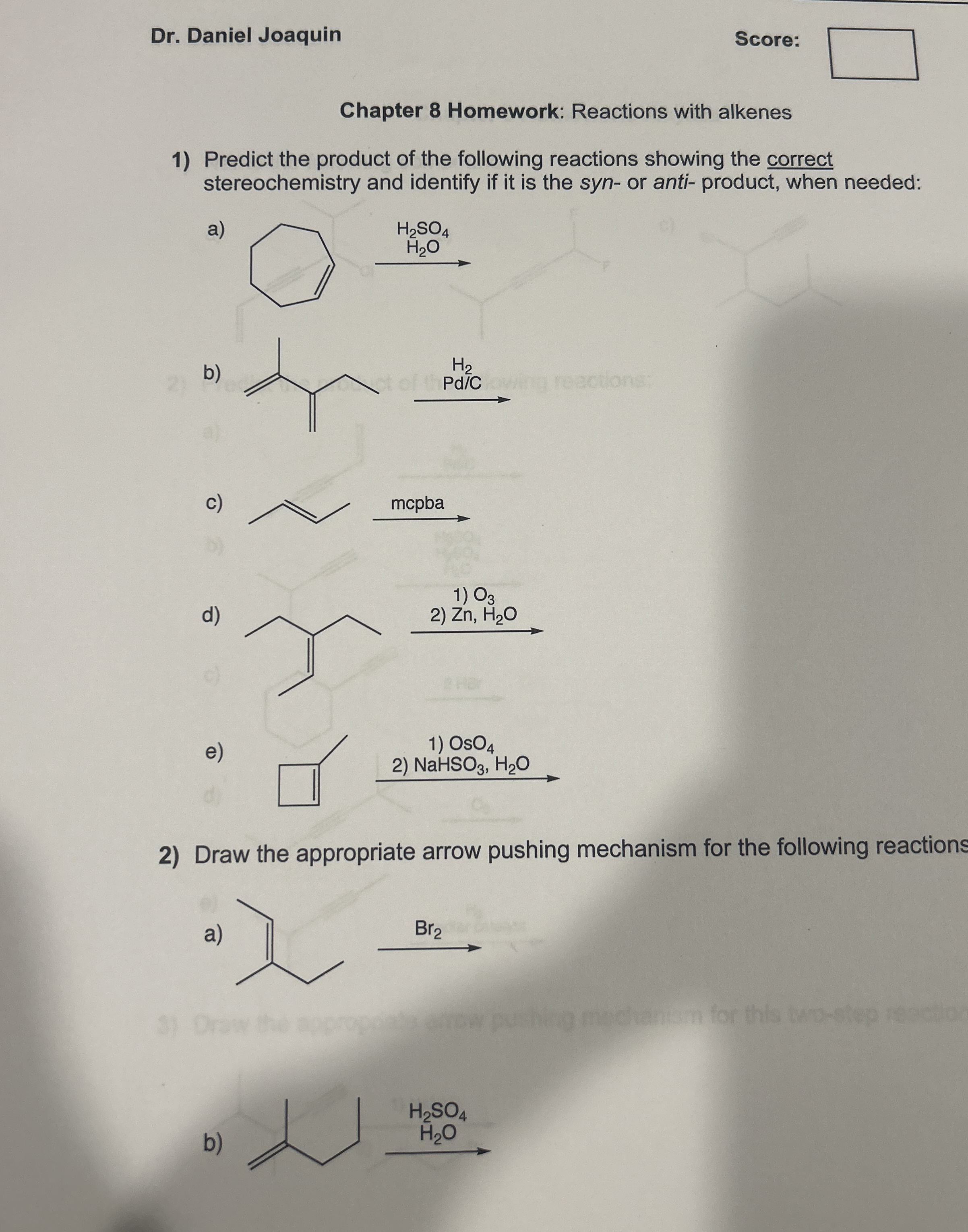 Solved Chapter 8 ﻿Homework: Reactions with alkenesPredict | Chegg.com