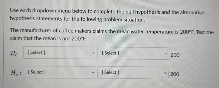 Solved Use each dropdown menu below to complete the null | Chegg.com