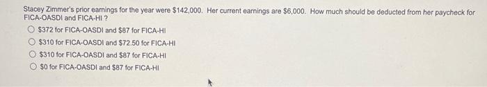 Solved Stacey Zimmer's prior earnings for the year were | Chegg.com