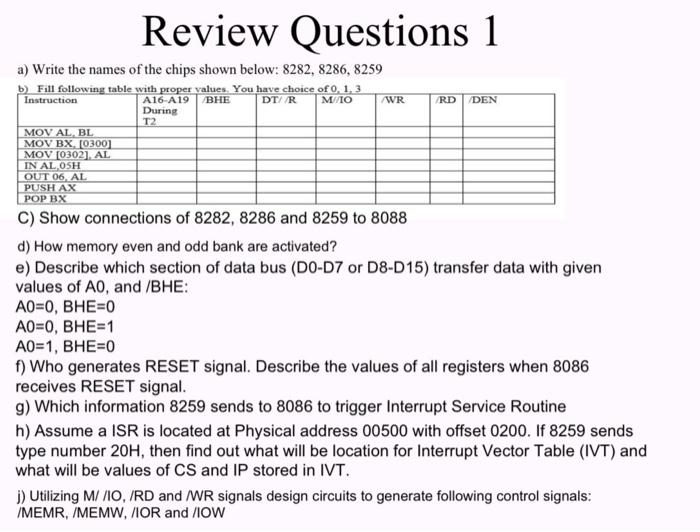Solved Review Questions 1 a) Write the names of the chips | Chegg.com