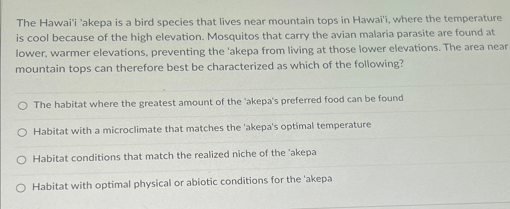 Solved The Hawai'i 'akepa is a bird species that lives near | Chegg.com