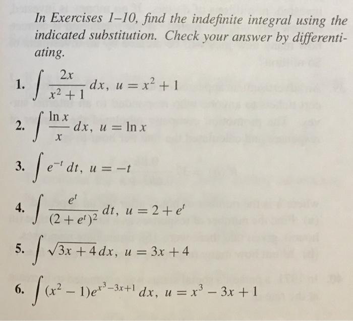 Solved In Exercises 1-10, find the indefinite integral using | Chegg.com