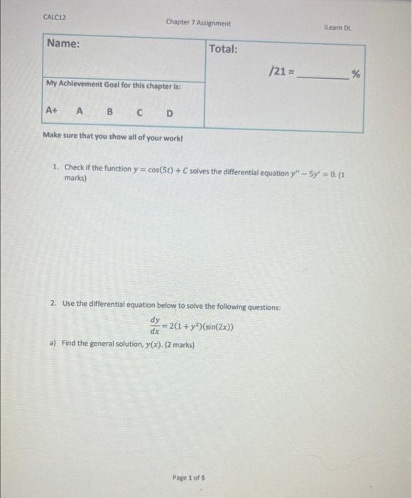 Solved 1. Check if the function y=cos(5t)+C solves the | Chegg.com