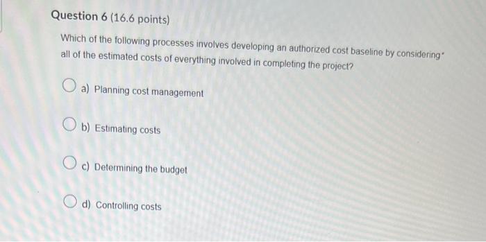 Solved Which of the following processes involves developing | Chegg.com