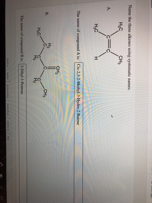 Solved Name the three alkenes using systematic names. H₃C | Chegg.com