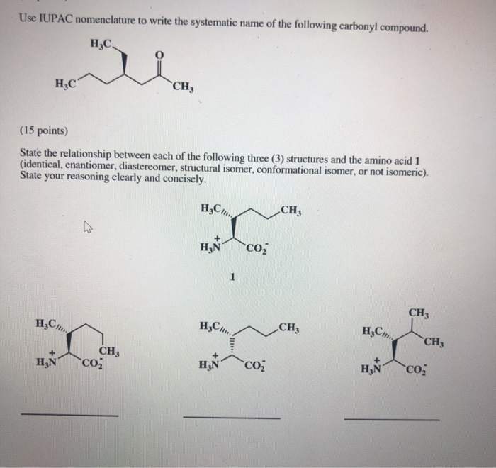Solved Use IUPAC nomenclature to write the systematic name | Chegg.com