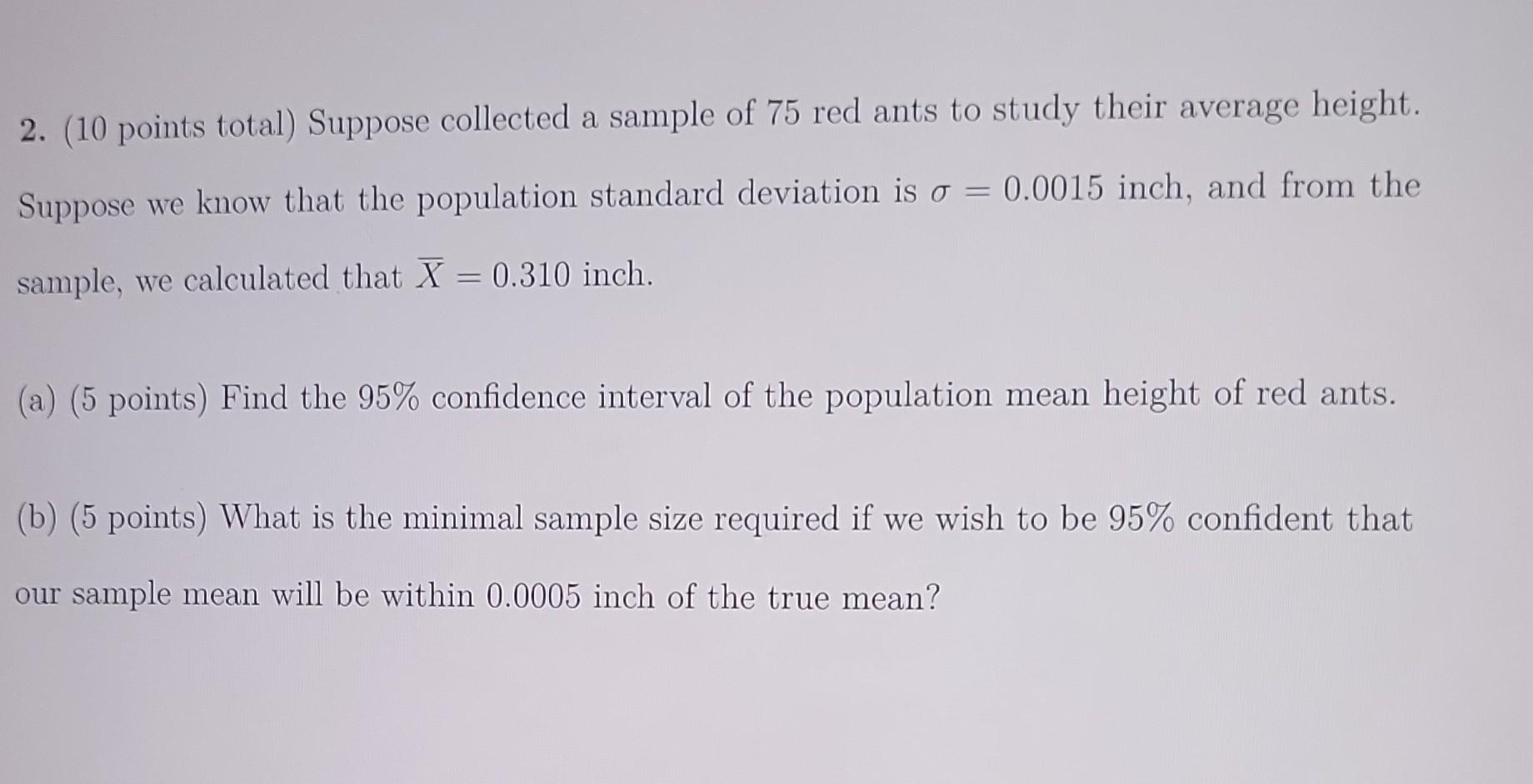 Solved 2. (10 points total) Suppose collected a sample of 75 | Chegg.com