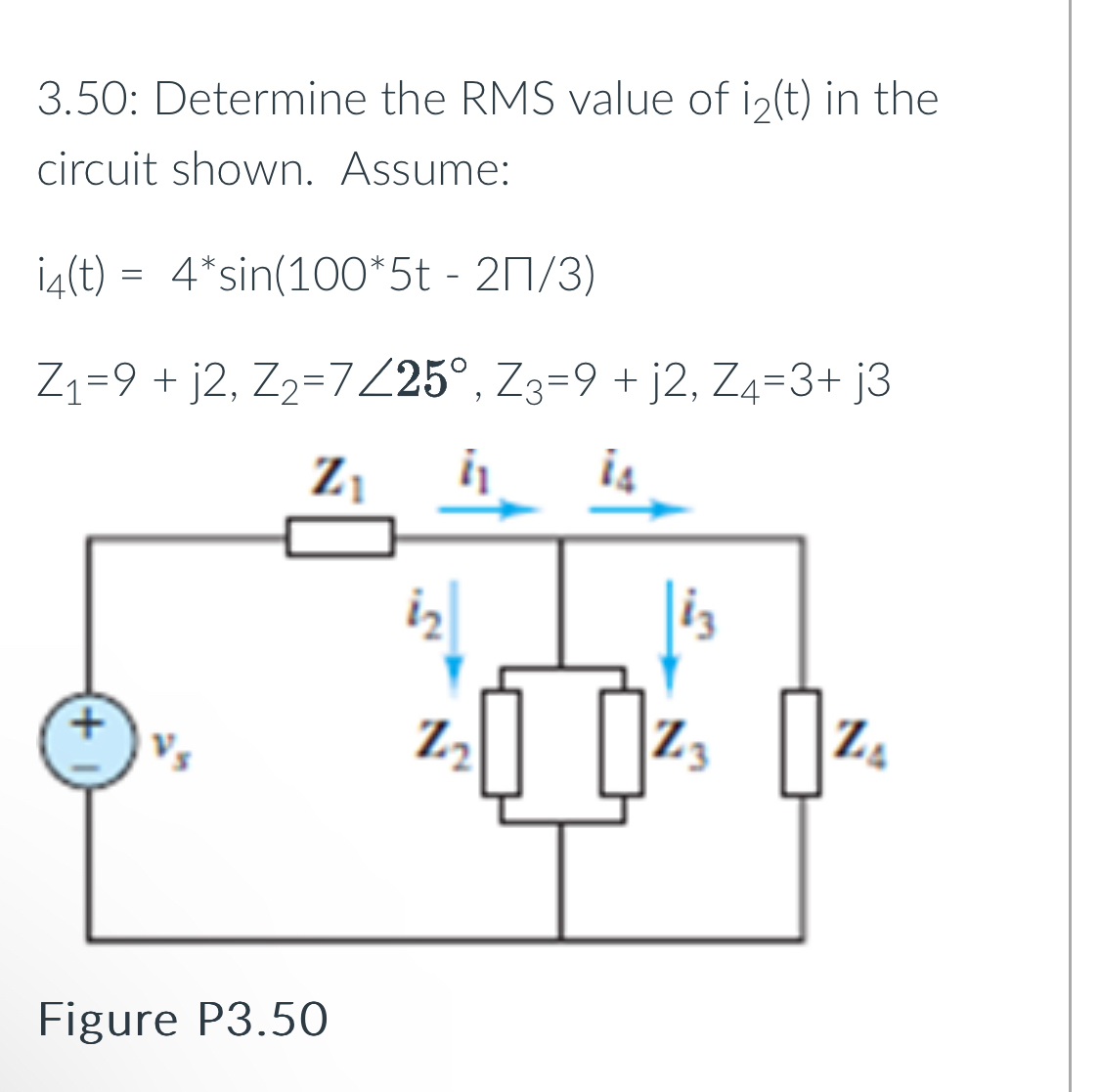 Solved 3.50: Determine the RMS value of i2(t) ﻿in the | Chegg.com
