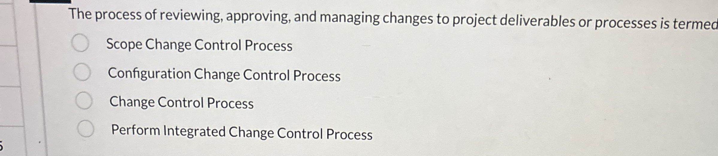 The process of reviewing, approving, and managing | Chegg.com