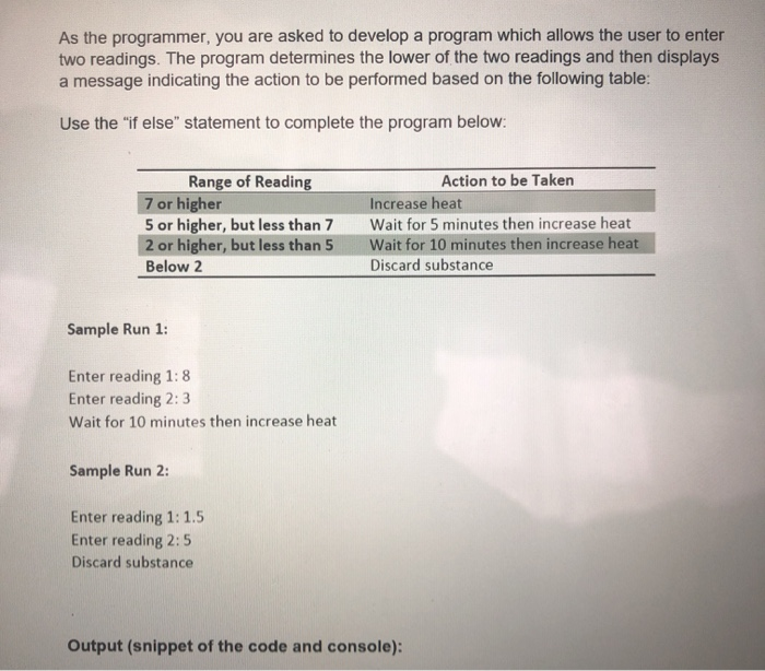 Solved As the programmer, you are asked to develop a program | Chegg.com