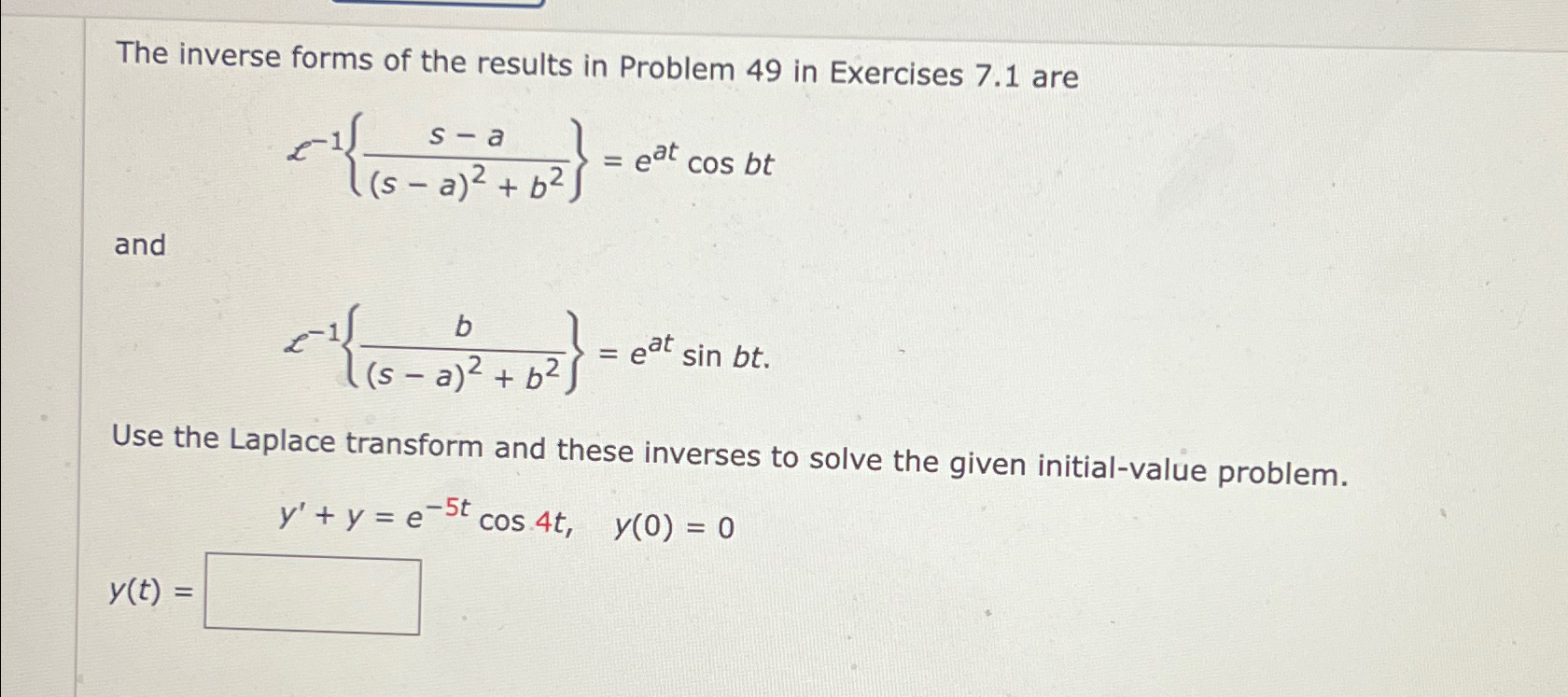 Solved The inverse forms of the results in Problem 49 ﻿in | Chegg.com