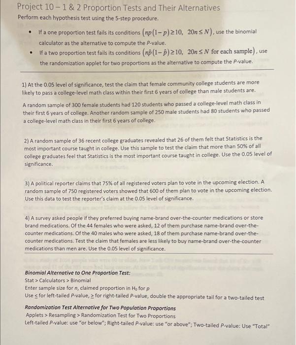 Project 10-1 & 2 Proportion Tests and Their | Chegg.com