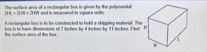 Solved The surface area of a rectangular box is given by the | Chegg.com