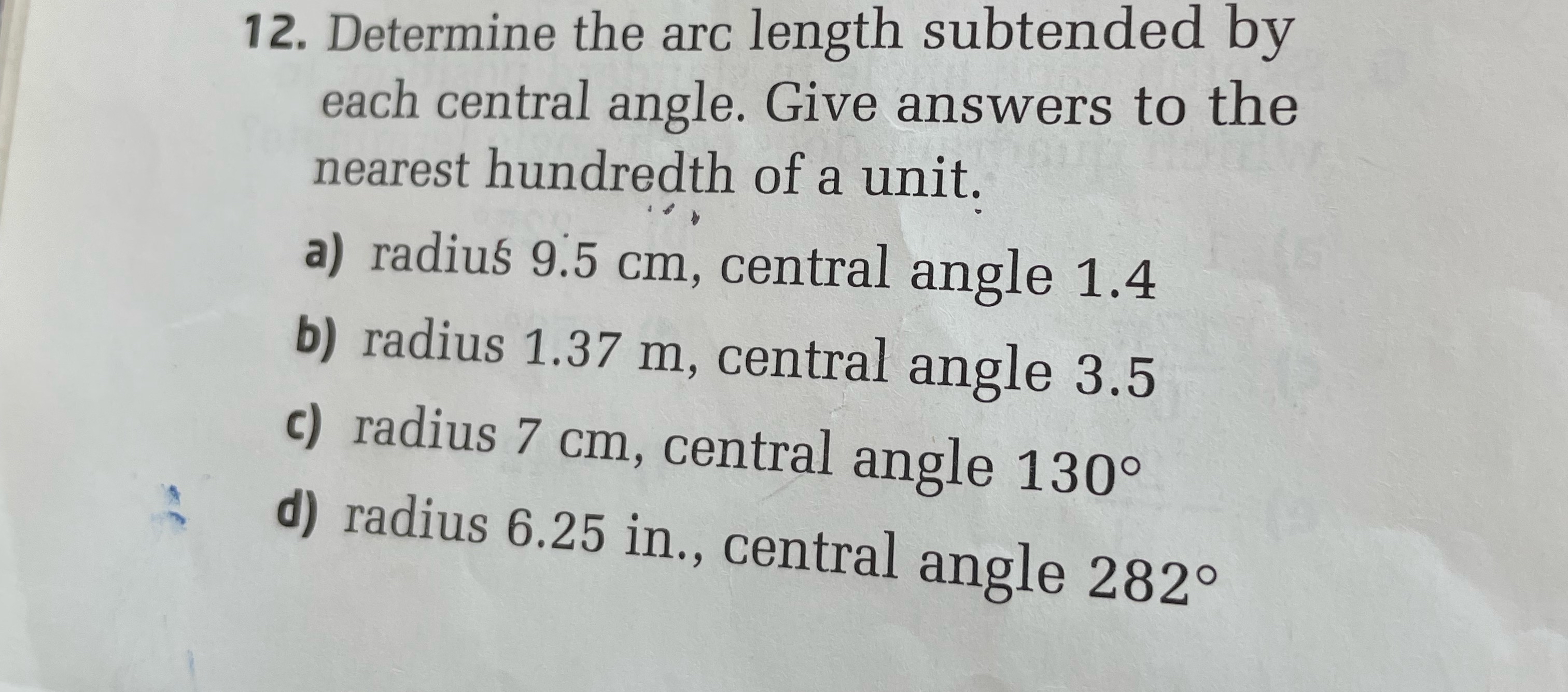 Solved Determine the arc length subtended by each central | Chegg.com
