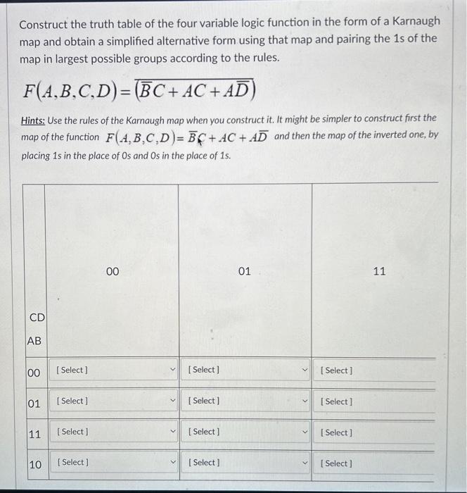 Solved Construct The Truth Table Of The Four Variable Logic 5686