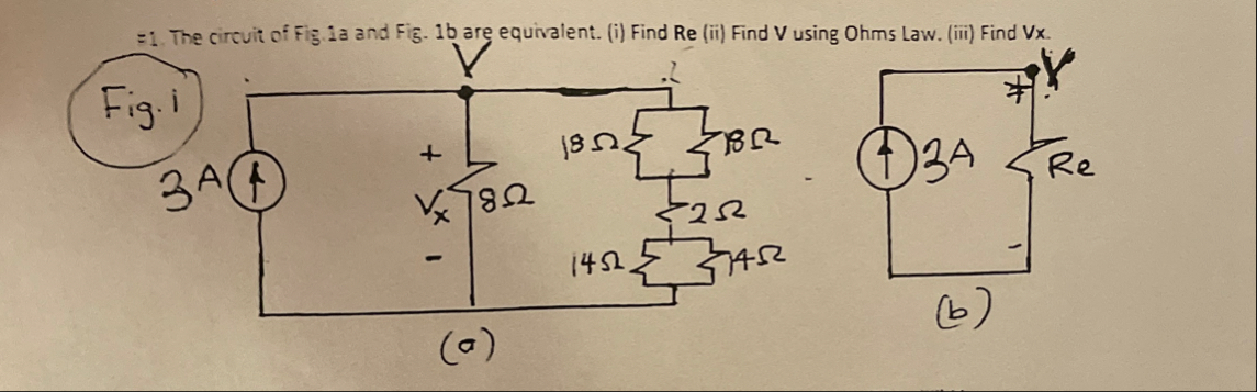 Solved 1. ﻿The circuit of Fig. 1a and Fig. 1 ﻿b are | Chegg.com
