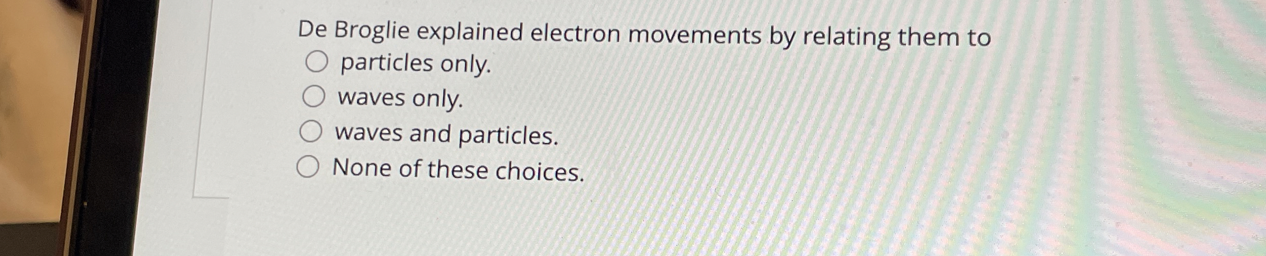 Solved De Broglie explained electron movements by relating | Chegg.com