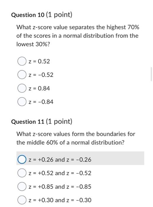 Solved What z-score value separates the highest 70% of the | Chegg.com