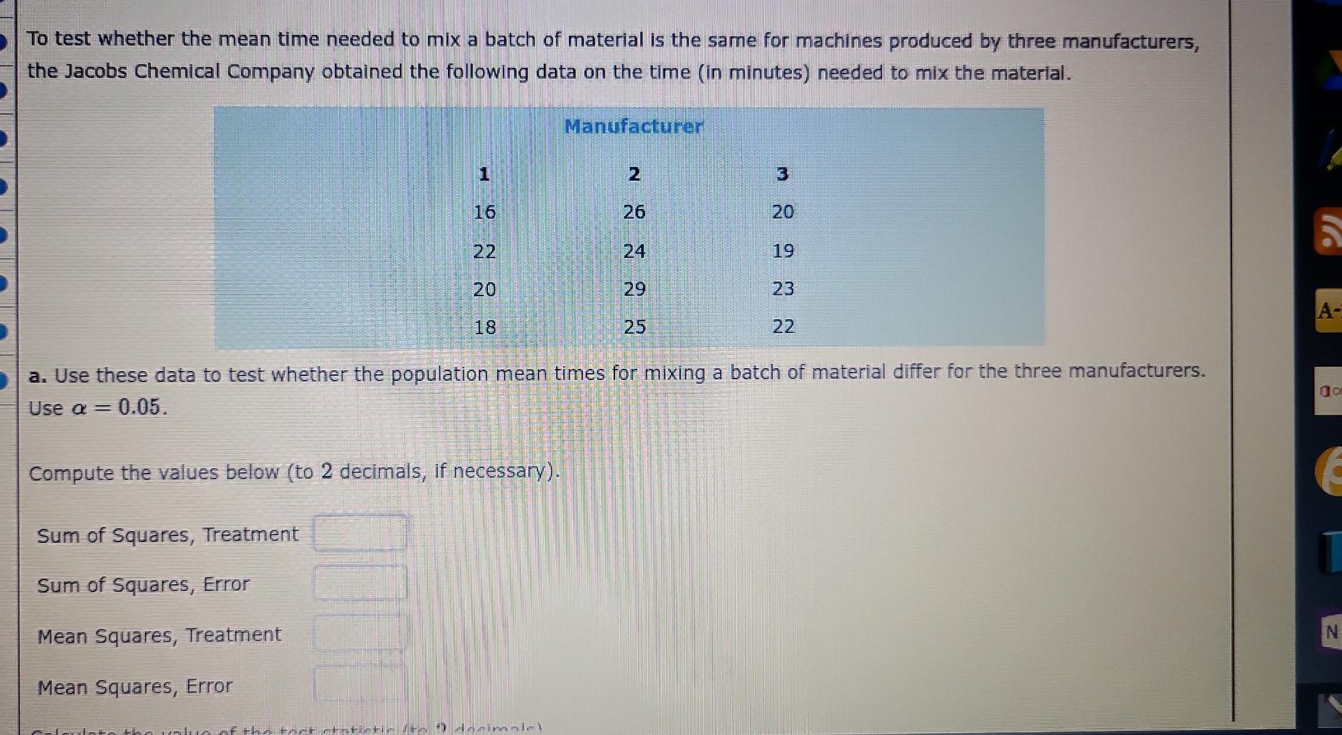 Solved To test whether the mean time needed to mix a batch | Chegg.com