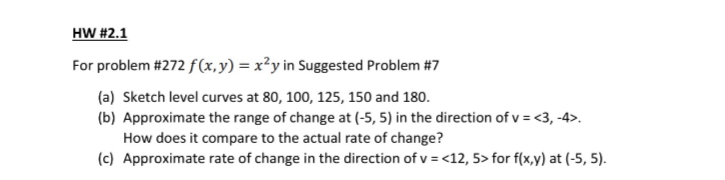 Solved HW #2.1For problem #272 f(x,y)=x2y ﻿in Suggested | Chegg.com