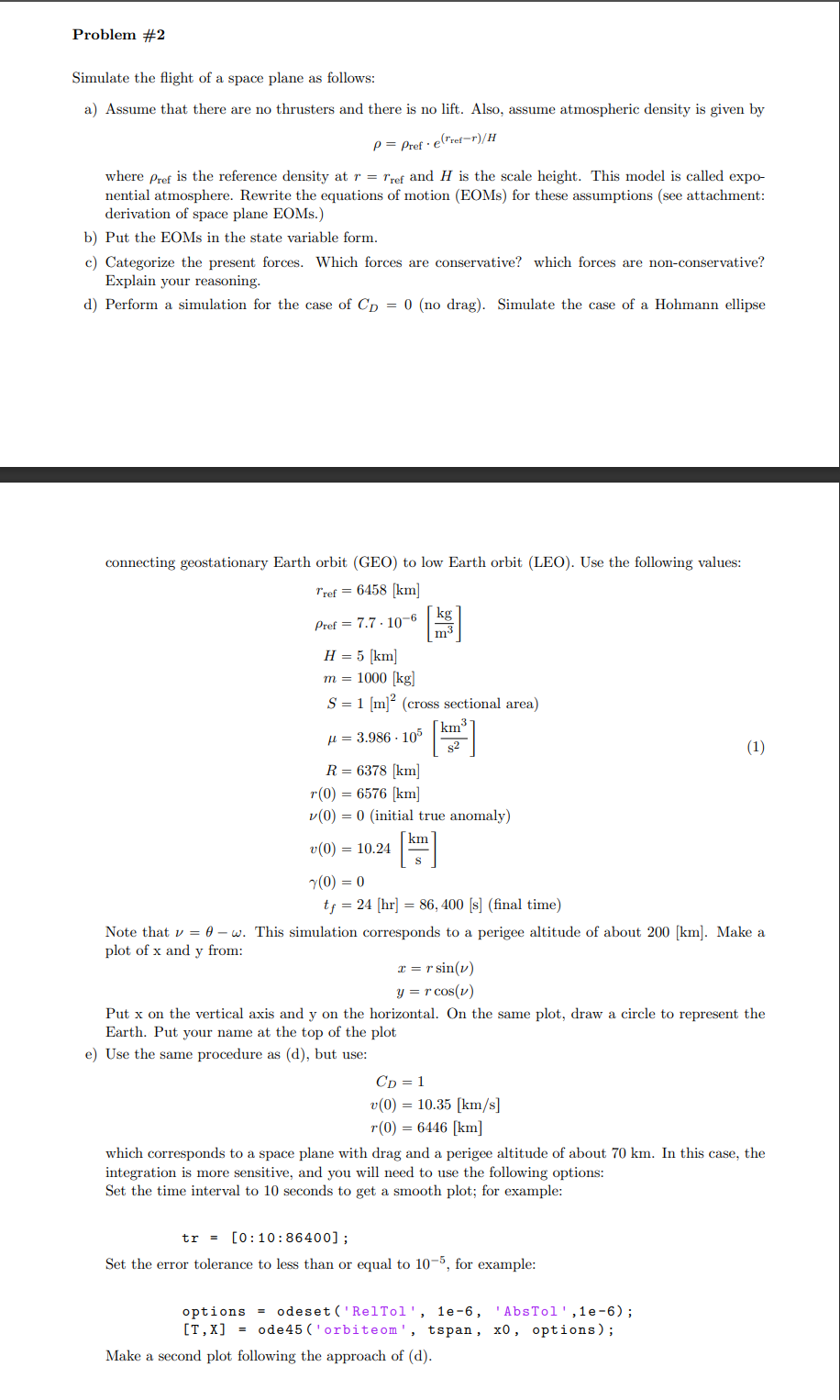 Solved Problem #2Simulate the flight of a space plane as | Chegg.com