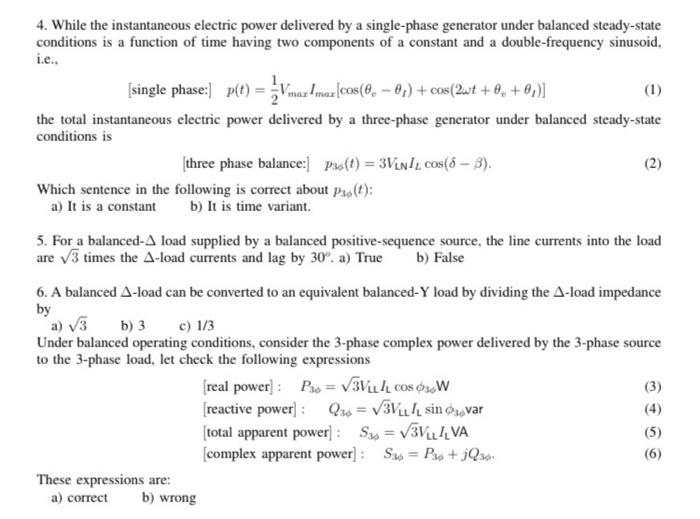 Solved 4. While the instantaneous electric power delivered | Chegg.com