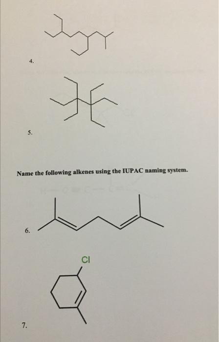 Solved QUESTIONS: Name the following alkanes using the IUPAC | Chegg.com
