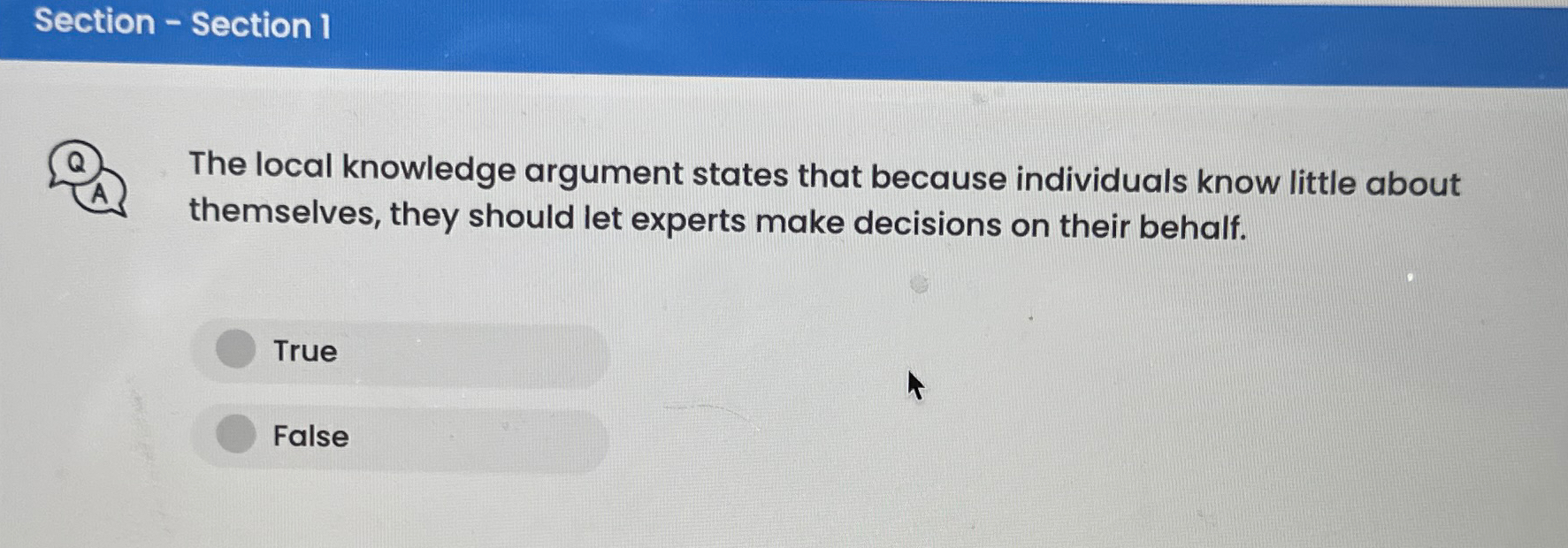 Solved Section - ﻿Section 1Q.The local knowledge argument | Chegg.com