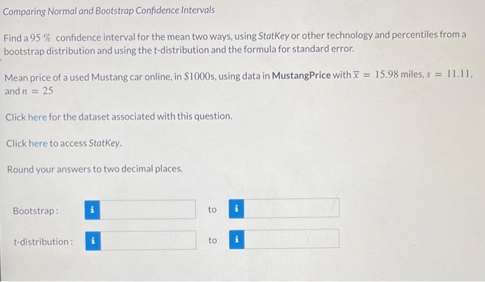 Solved Comparing Normal and Bootstrap Confidence Intervals | Chegg.com