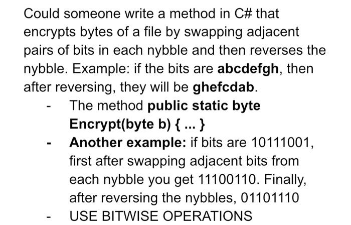 Solved Could Someone Write A Method In C That Encrypts