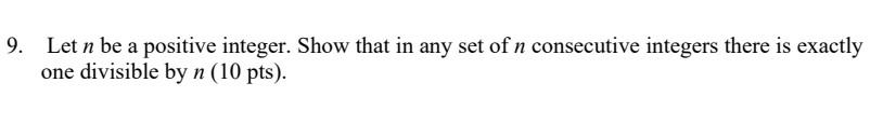 Solved Let n be a positive integer. Show that in any set of | Chegg.com