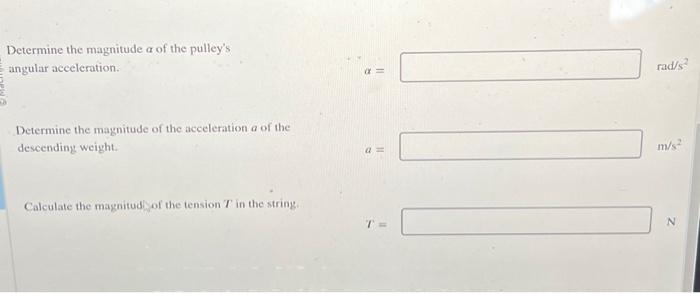 Solved A 240−g mass hangs from a string that is wrapped | Chegg.com