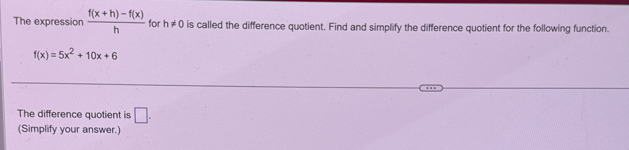 Solved The expression f(x+h)-f(x)h ﻿for h≠0 ﻿is called the | Chegg.com