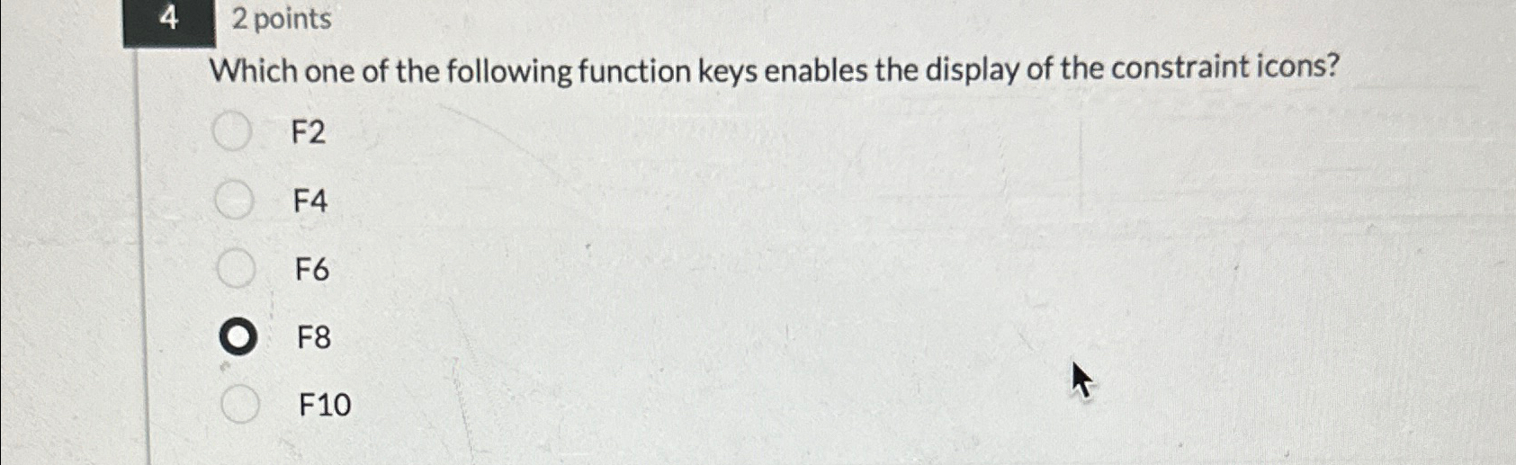 Solved 4 2 pointsWhich one of the following function keys | Chegg.com Solved 4 2 pointsWhich one of the following function keys | Chegg.com