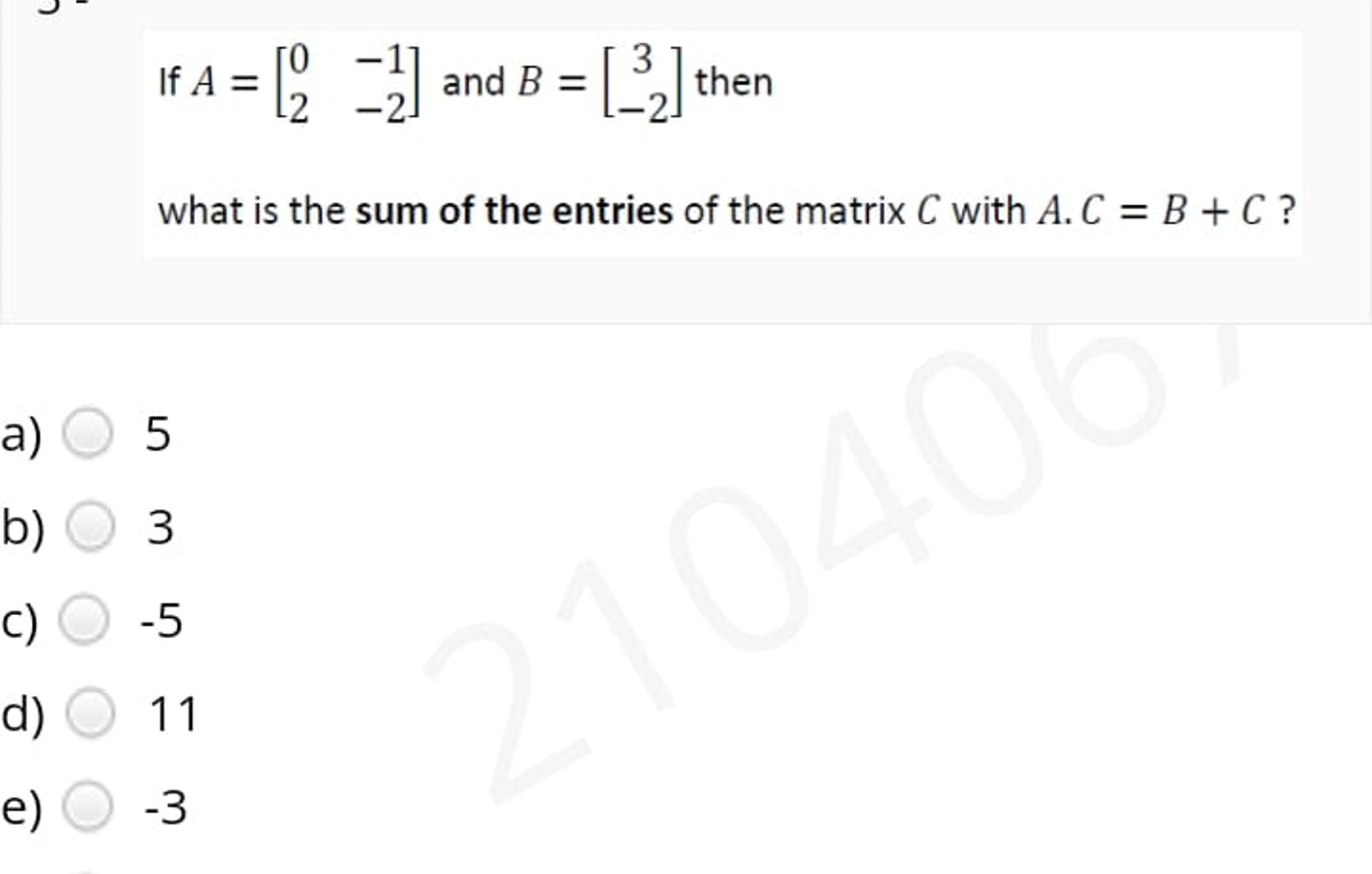 Solved If A=[0-12-2] ﻿and B=[3-2] ﻿thenwhat is the sum of | Chegg.com