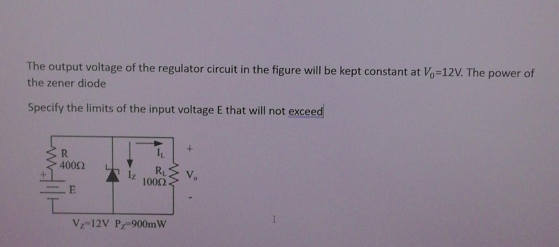 Solved The output voltage of the regulator circuit in the | Chegg.com