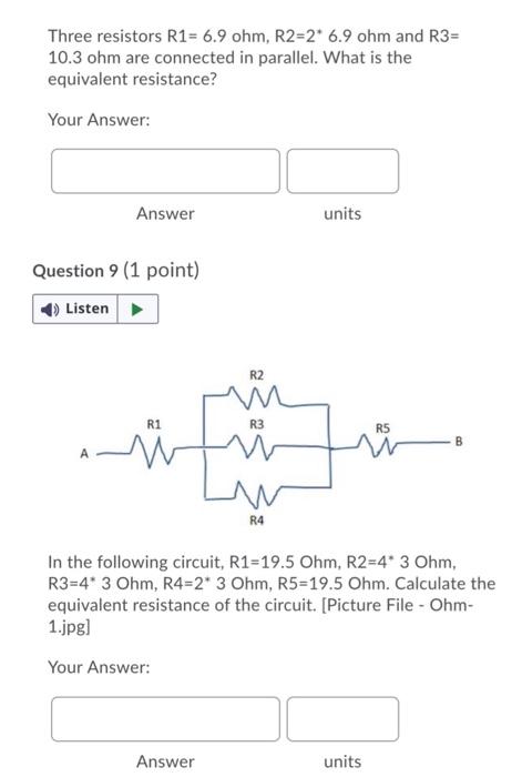 Solved Three resistors R1= 6.9 ohm, R2=2* 6.9 ohm and R3= | Chegg.com